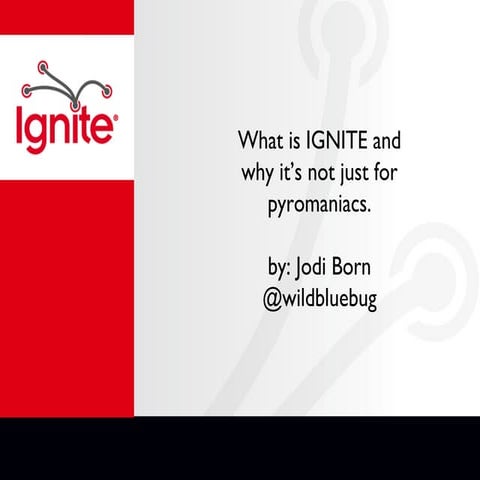 Ignite presentation | PPT