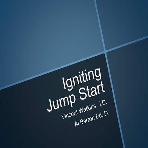 Igniting Jump Start | PPTX