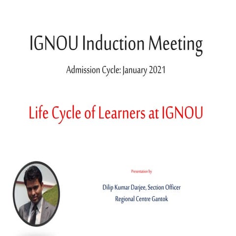 Life Cycle of Learners at IGNOU: Induction Meetings | PPT | Education ...