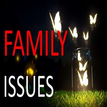 fAMILY iSSUES | PPTX