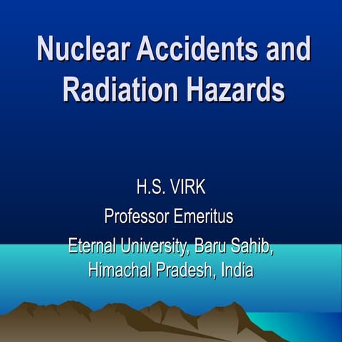 Nuclear Accidents and Radiation Hazards | PPT