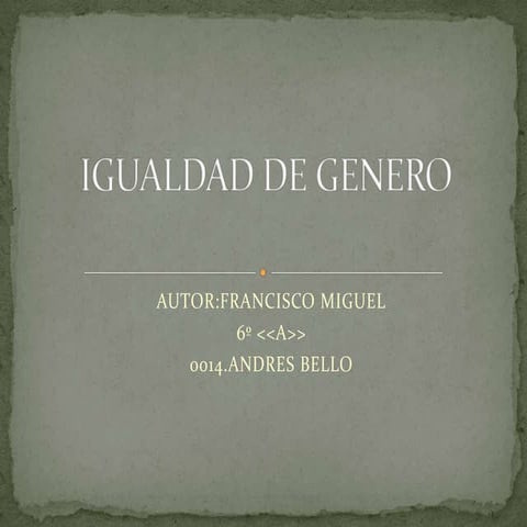 Igualdad de genero | PPT