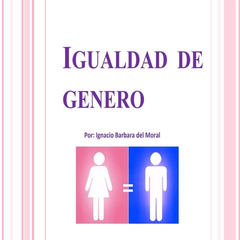 IGUALDAD DE GÉNERO | PPT