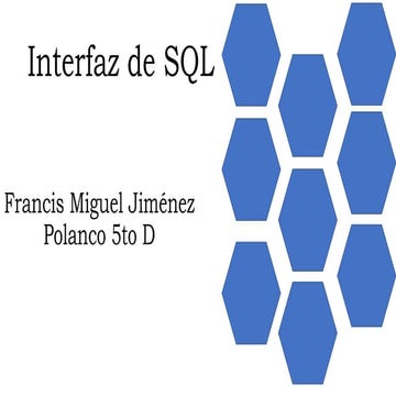 Interfaz SQL de francis acerca sobre sql server.pptx