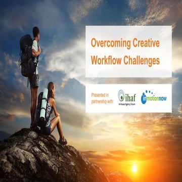 Overcoming Creative Workflow Challenges | PPT