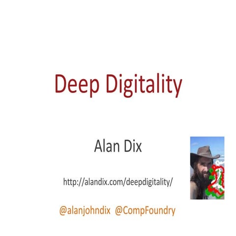 Deep Digitality, and Digital Thinking | PPTX