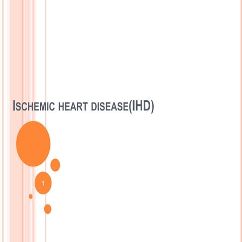 ISCHEMIC HEART DISEASE.pptx