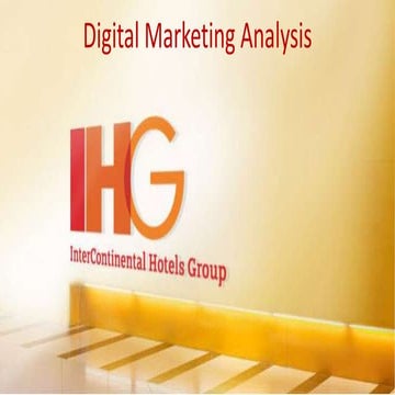 IHG digital marketing analysis | PPT