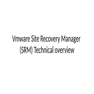 Vmware SRM Technical overview and DR drill Procedure.pptx
