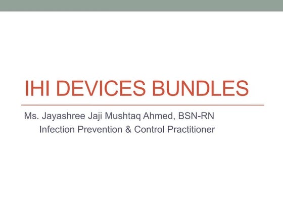 Infection Control Bundles | PPTX | Surgery | Medical Health