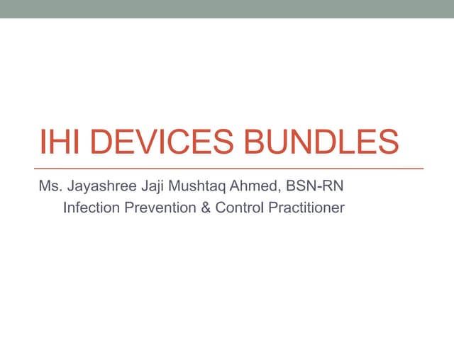 Infection Control Bundles | PPTX | Surgery | Medical Health