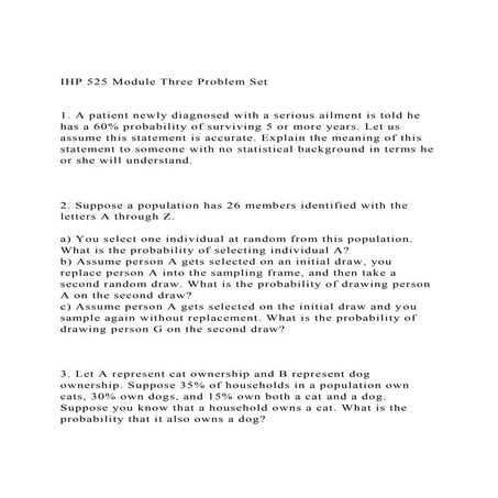 IHP 525 Module Three Problem Set 1. A patient newly diagno.docx