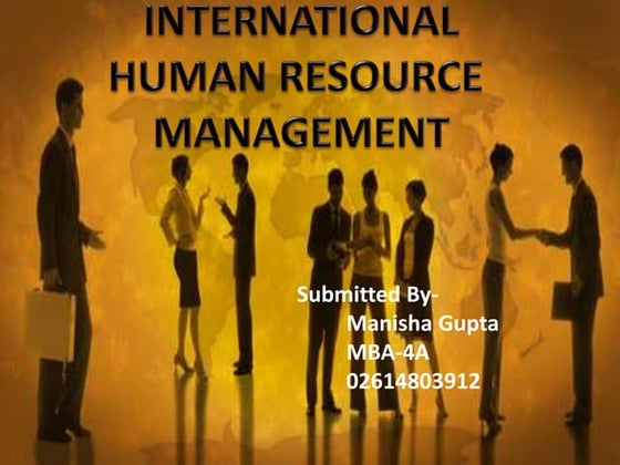 MODELS OF INTERNATIONAL HUMAN RESOURCE MANAGEMENT | PPT