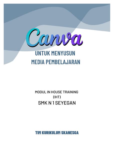 Modul Pembelajaran Canva, dan Cara pembuatan poster | PPT