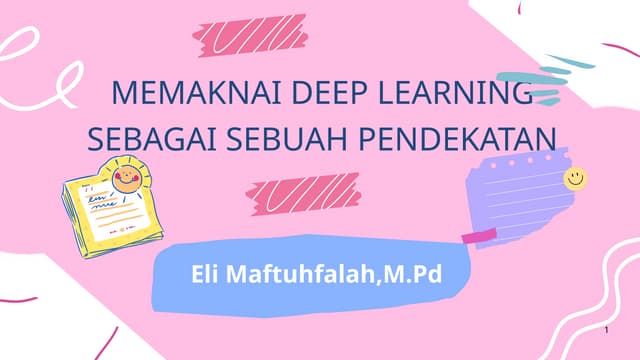 konsep dasar deep learning (pembelajaran mendalam).pptx