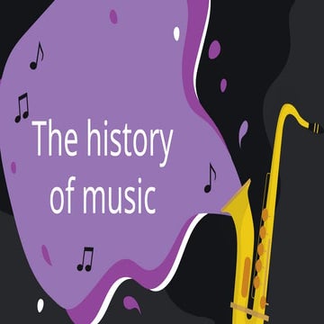 TheHistoryOfMusic_presentation_10thGrade.pptx