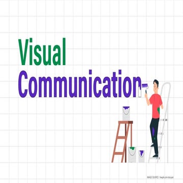 AN OVERVIEW OF FUNDAMENTALS OF VISUAL COMMUNICATION | PPT