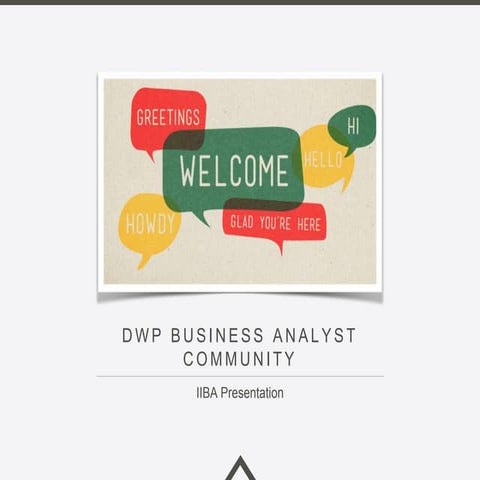 Building a BA Community of Practice within DWP | PPTX