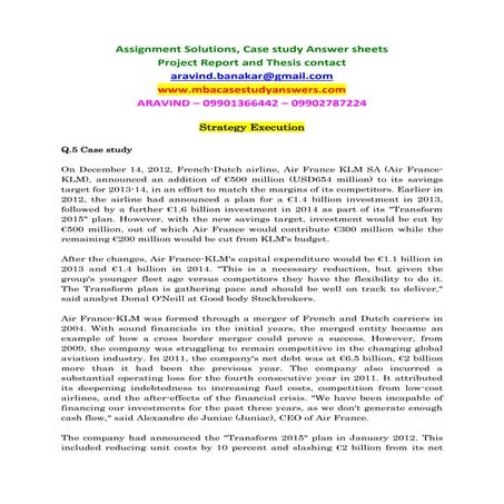 IIBMS MBA CASE STUDY SOLUTIONS- Analyze the future challenges of the airline and how these can ...