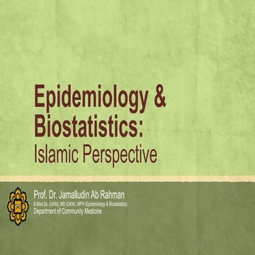 Epidemiology And Biostatistics In Islamic Perspective Ppt