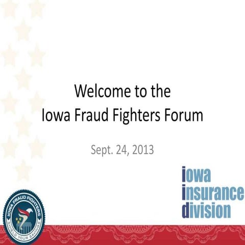 Iowa Fraud Fighters Forum Cedar Falls | PPTX
