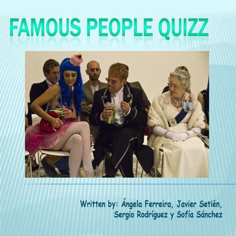Ii ecw famous people quizz | PPTX