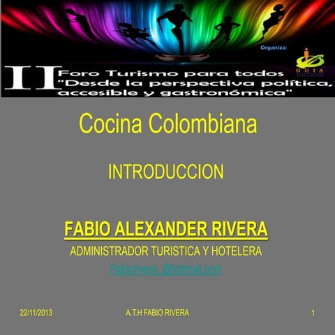 II Foro Turismo para Todos Cocina Colombiana Fabio Rivera | PDF