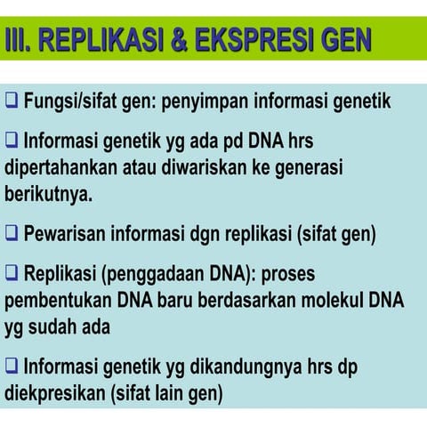 III. Replikasi dan ekspresi Gen.ppt