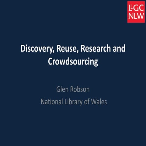 Discovery, Reuse, Research and Crowdsourcing: IIIF experiences from the ...