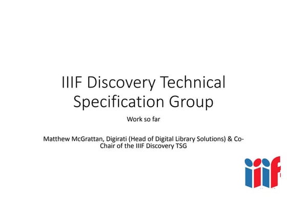 IIIF Technical Specification Status Update | PDF | Web Development | Internet