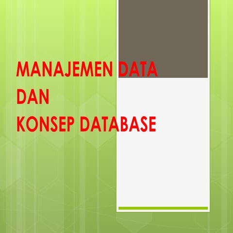 III Manajemen Data dan Konsep Database.ppt