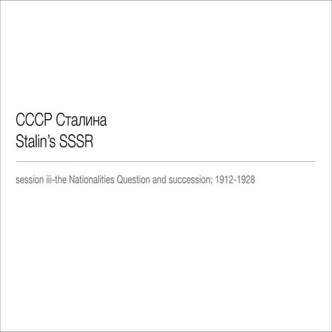 Iii Stalin's SSSR; Nationalities Question And Succession | PDF