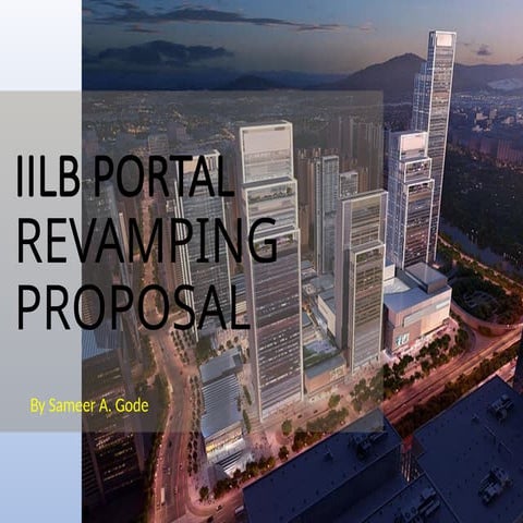 IILB portal revamp -MR. Sameer Gode.pptx