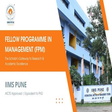 Fellow Programme in Management (FPM) | PhD Equivalent Admission at IIMS Pune | PPTX