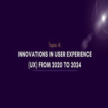 Innovations in User Experience (UX) from 2020 to 2024 | PDF