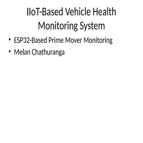 IIoT_Vehicle_Health_Monitoring_Presentation.pptx