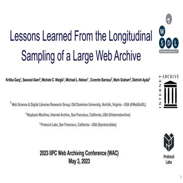 Lessons Learned From the Longitudinal Sampling of a Large Web Archive | PPT