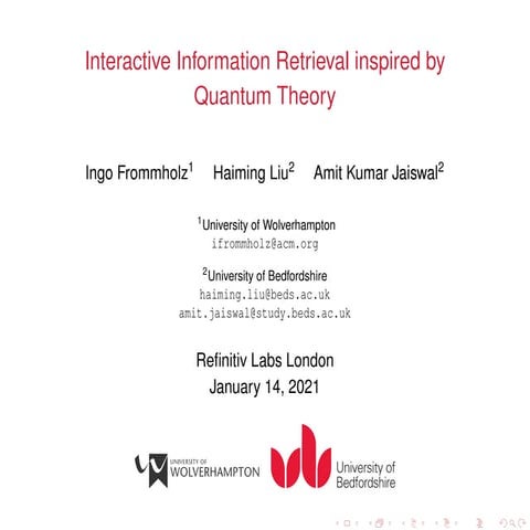 Interactive Information Retrieval Inspired By Quantum Theory Ppt