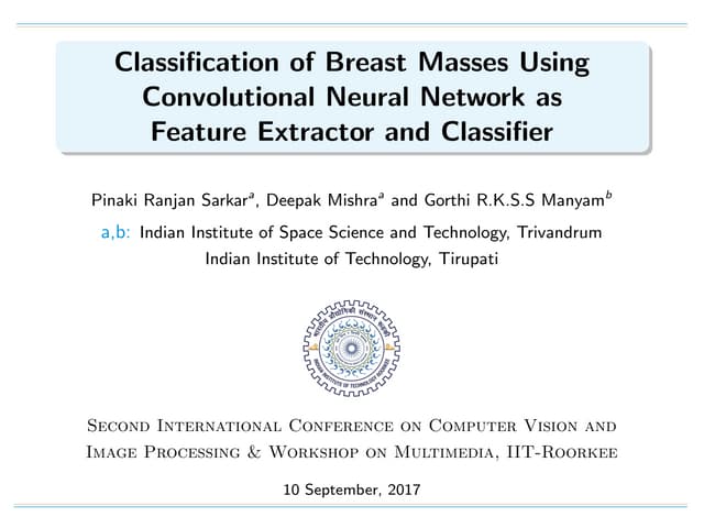 Classification Of Breast Masses Using Convolutional Neural Network As
