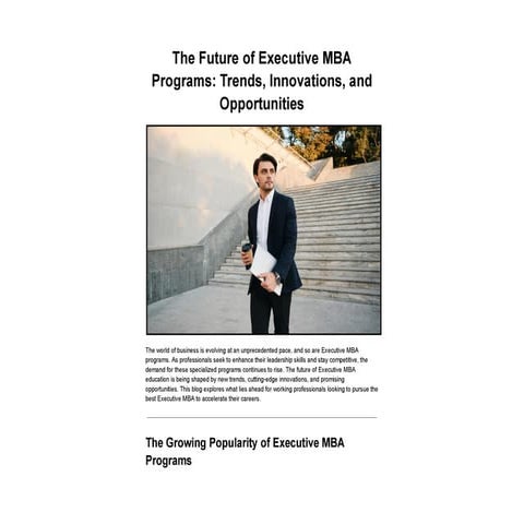 The Future of Executive MBA Programs: Trends, Innovations, and ...