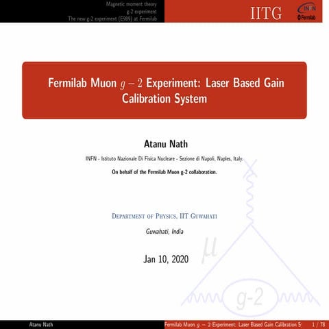 Fermilab Muon g − 2 Experiment: Laser Based Gain Calibration System | PDF