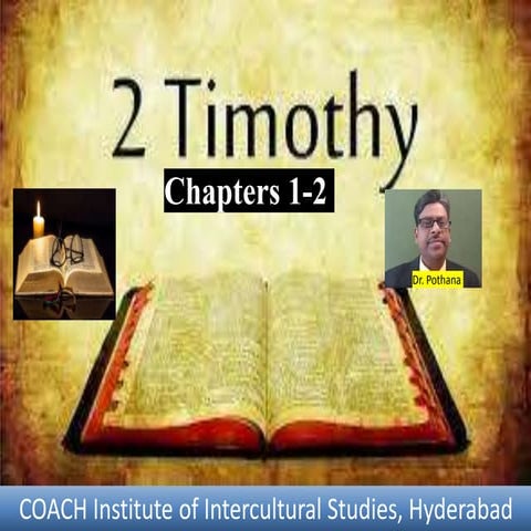 II Timothy: Chapters 1 & 2 | PPTX