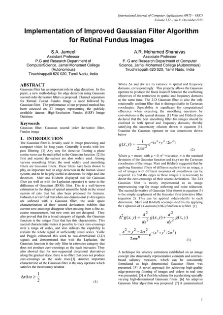 Implementation Of Improved Gaussian Filter Algorithm For Retinal Fundus