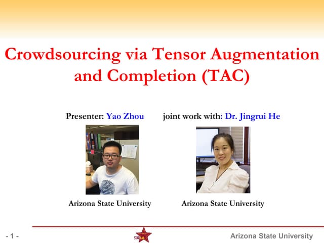 Crowdsourcing Via Tensor Augmentation And Completion Ppt 1256