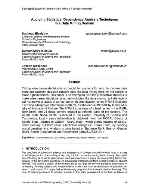 Applying Statistical Dependency Analysis Techniques In A Data Mining