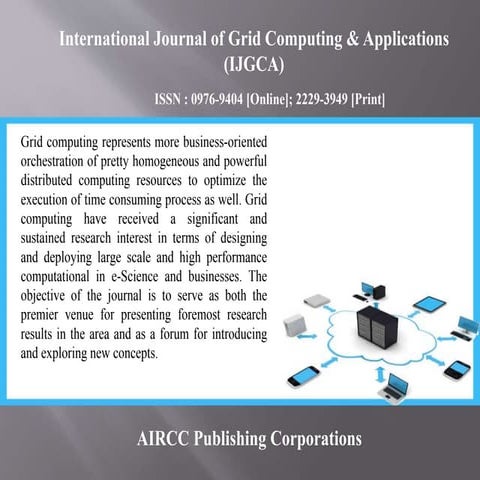 International Journal of Grid Computing & Applications (IJGCA) | PPT