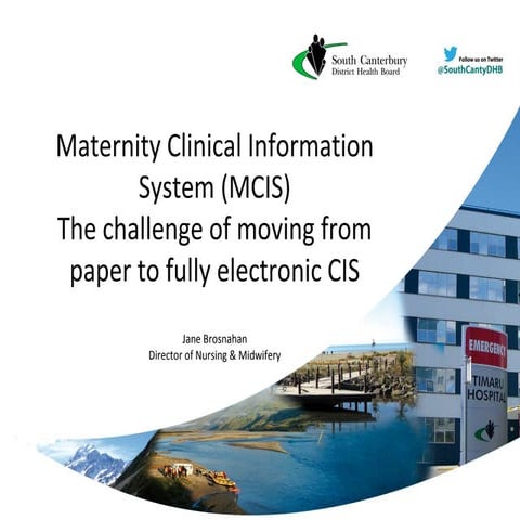 Overview of the New Zealand Maternity Clinical Information System | PPTX