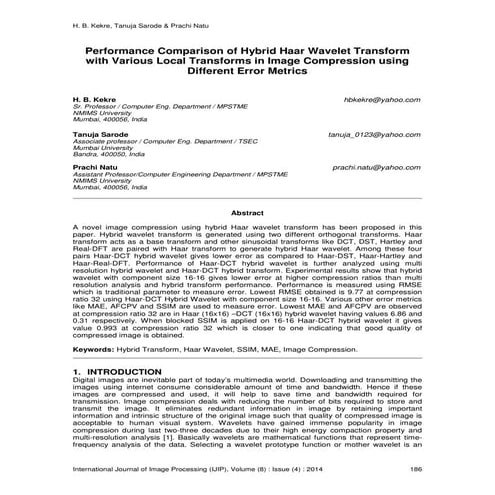 Performance Comparison Of Hybrid Haar Wavelet Transform With Various