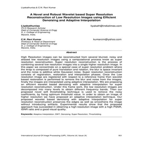 A Novel And Robust Wavelet Based Super Resolution Reconstruction Of Low Resolution Images Using