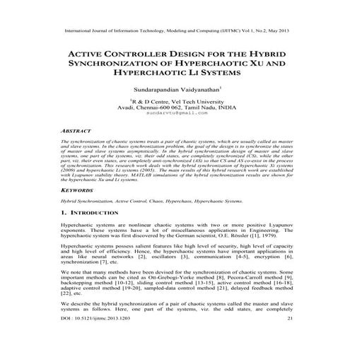 Active Controller Design For The Hybrid Synchronization Of Hyperchaotic Xu And Hyperchaotic Li
